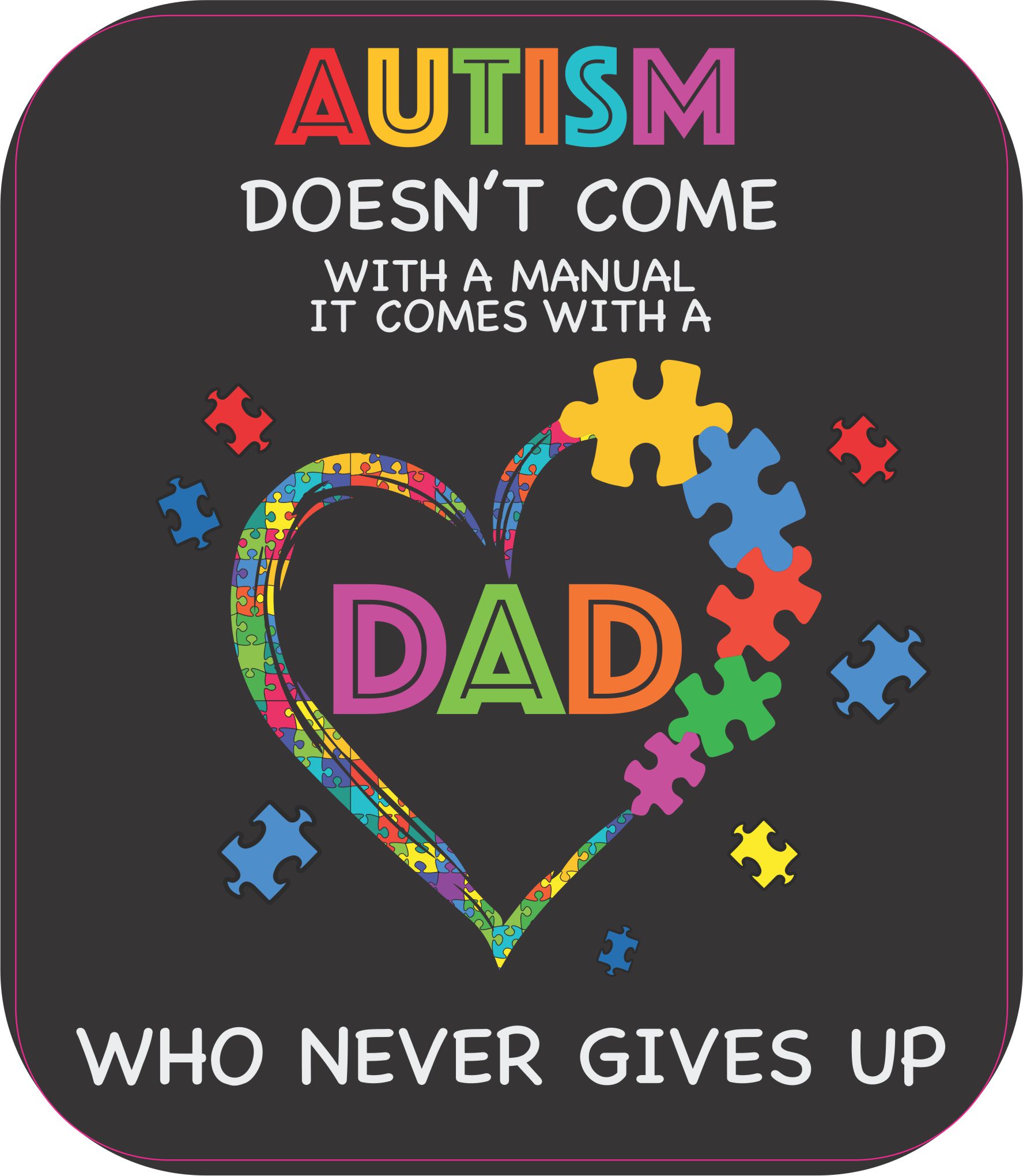 Autism Sticker #11 – Autism Doesn’t Come With A Manual It Comes With A ...